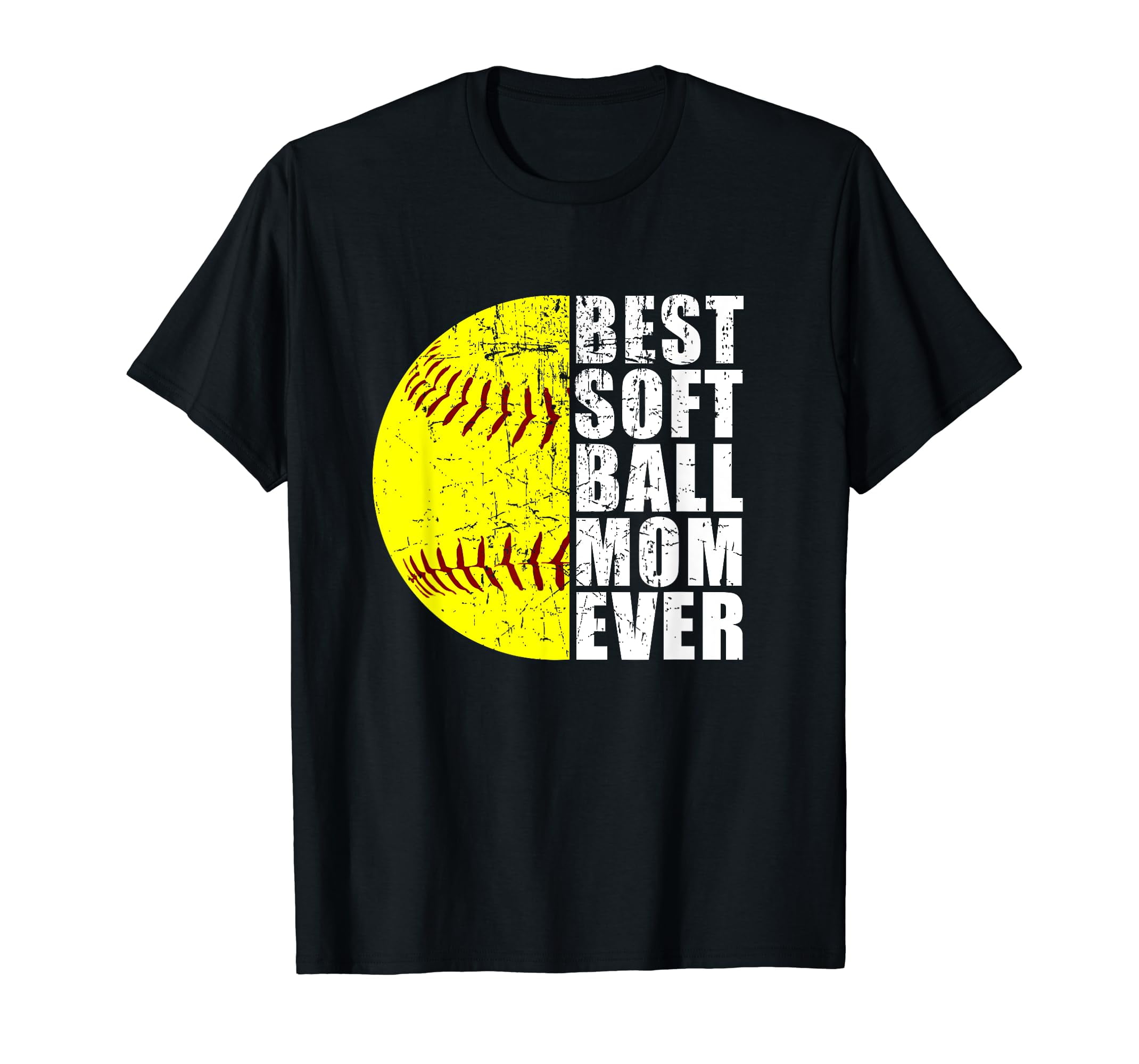 Best Softball Mom Ever - Mother's Day Baseball Lover T-Shirt - Walmart.com