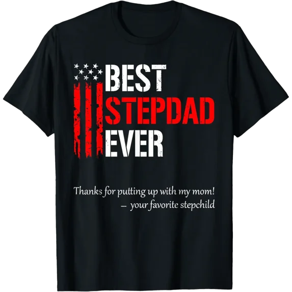 Best Stepdad Ever Step Father American Flag T-Shirt - Walmart.com
