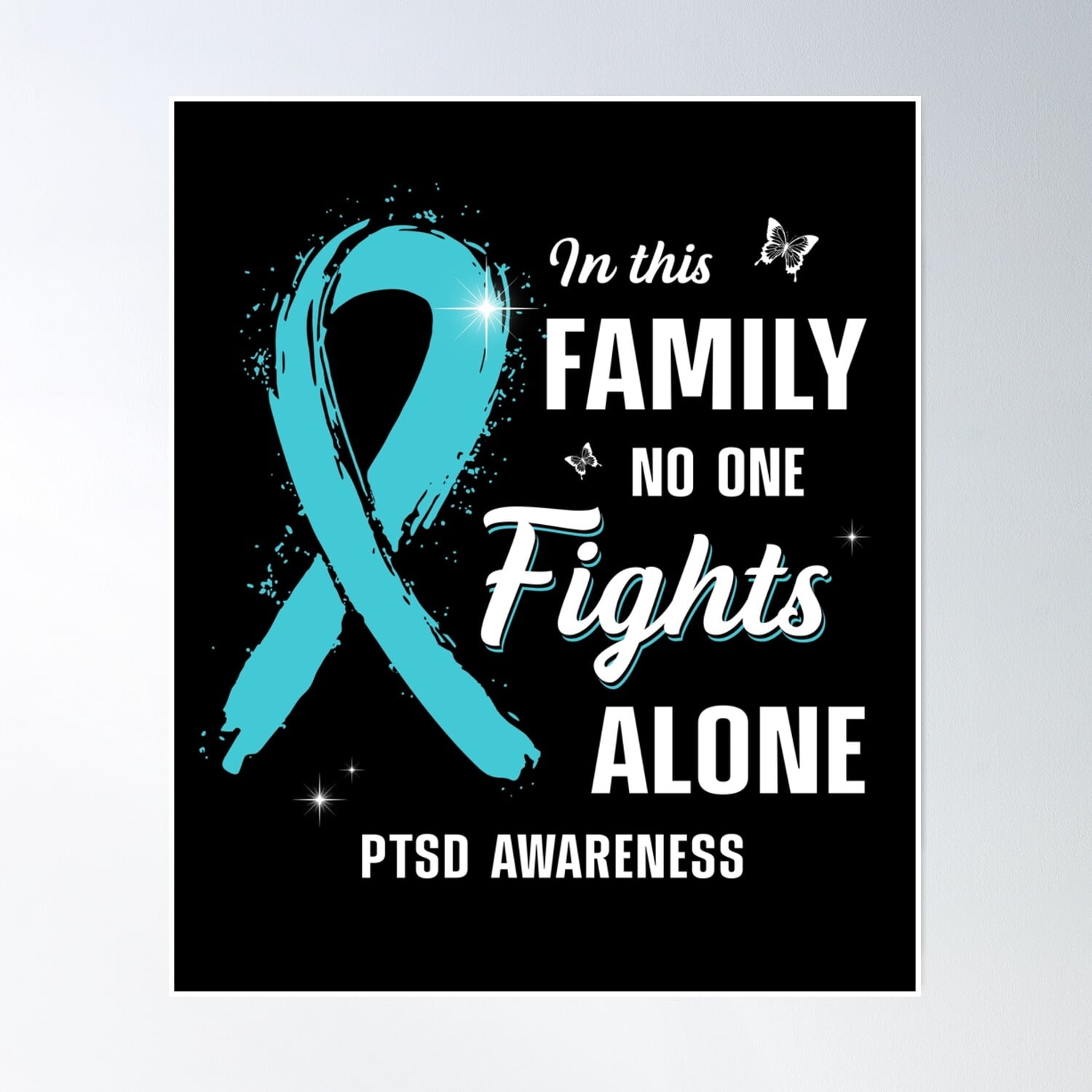 Best Support Ptsd Awareness No One Fights Alone Ribbon Memorial Poster ...
