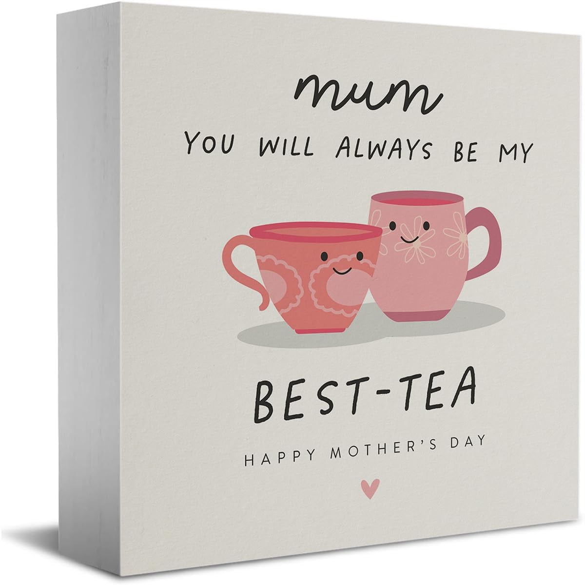 Best Tea Happy Mothers Day Wood Box Sign Desk Decor Mother's Day Decor ...