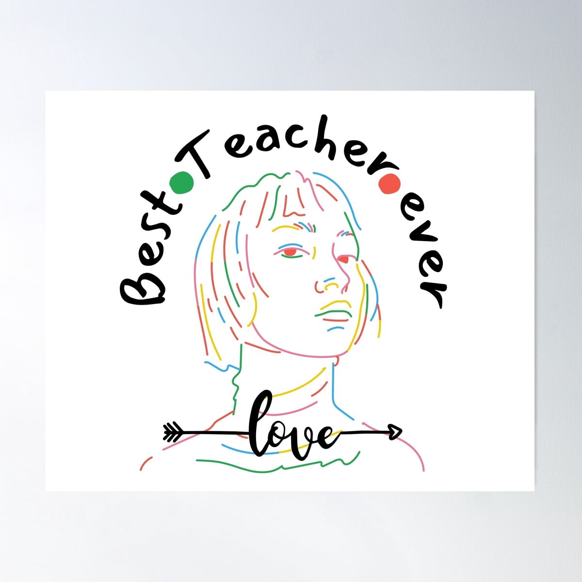 Best Teacher Ever, Happy Day Poster Wall Art, Modern Wall Decor For ...