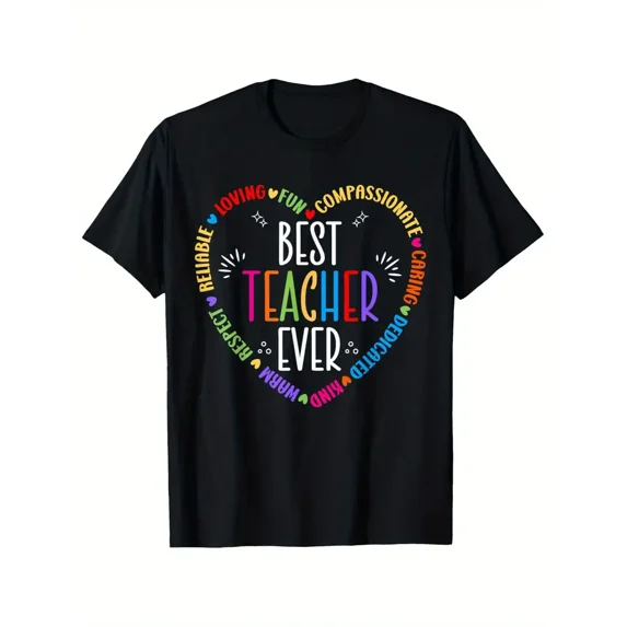 Best Teacher Ever Teacher Appreciation T-Shirt - Colorful Inspirational ...