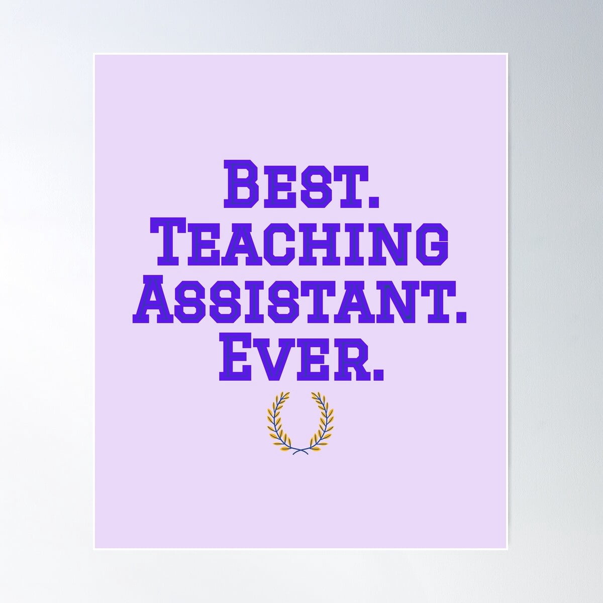 Best Teaching Assistant Ta Purple Poster Wall Art, Modern Wall Decor ...