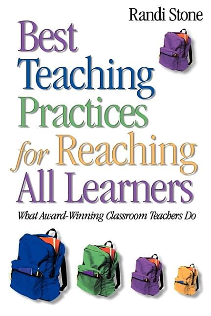 Best Teaching Practices for Reaching All Learners: What Award-Winning ...