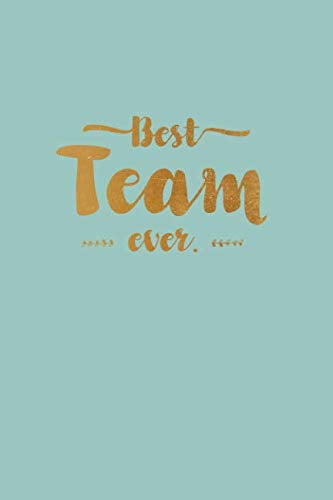 Pre-Owned Best Team Ever - Notebook • Journal • Diary: Small but unique ...