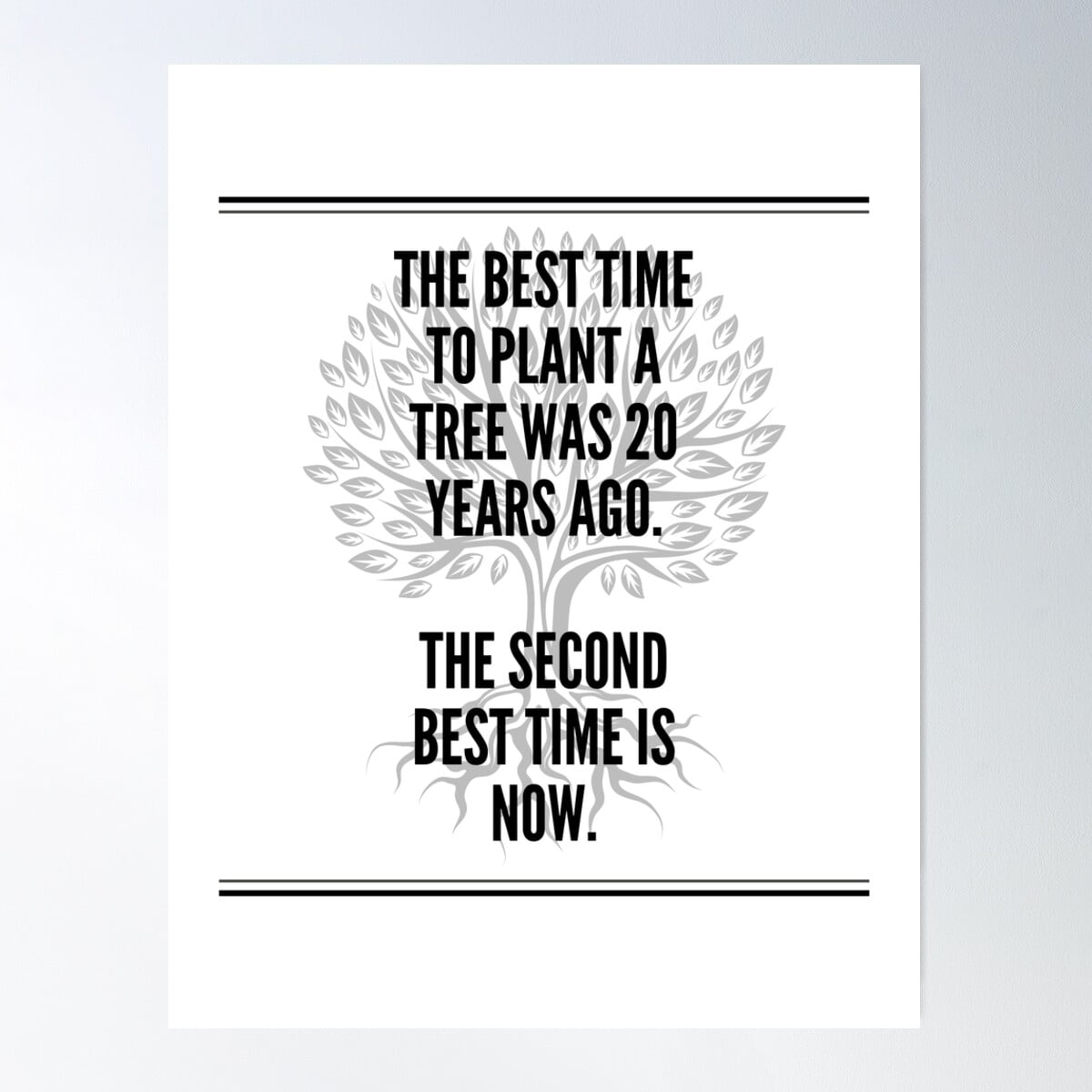 The Best Time To Plant A Tree Was 20 Years Ago. The Second Best Time Is ...