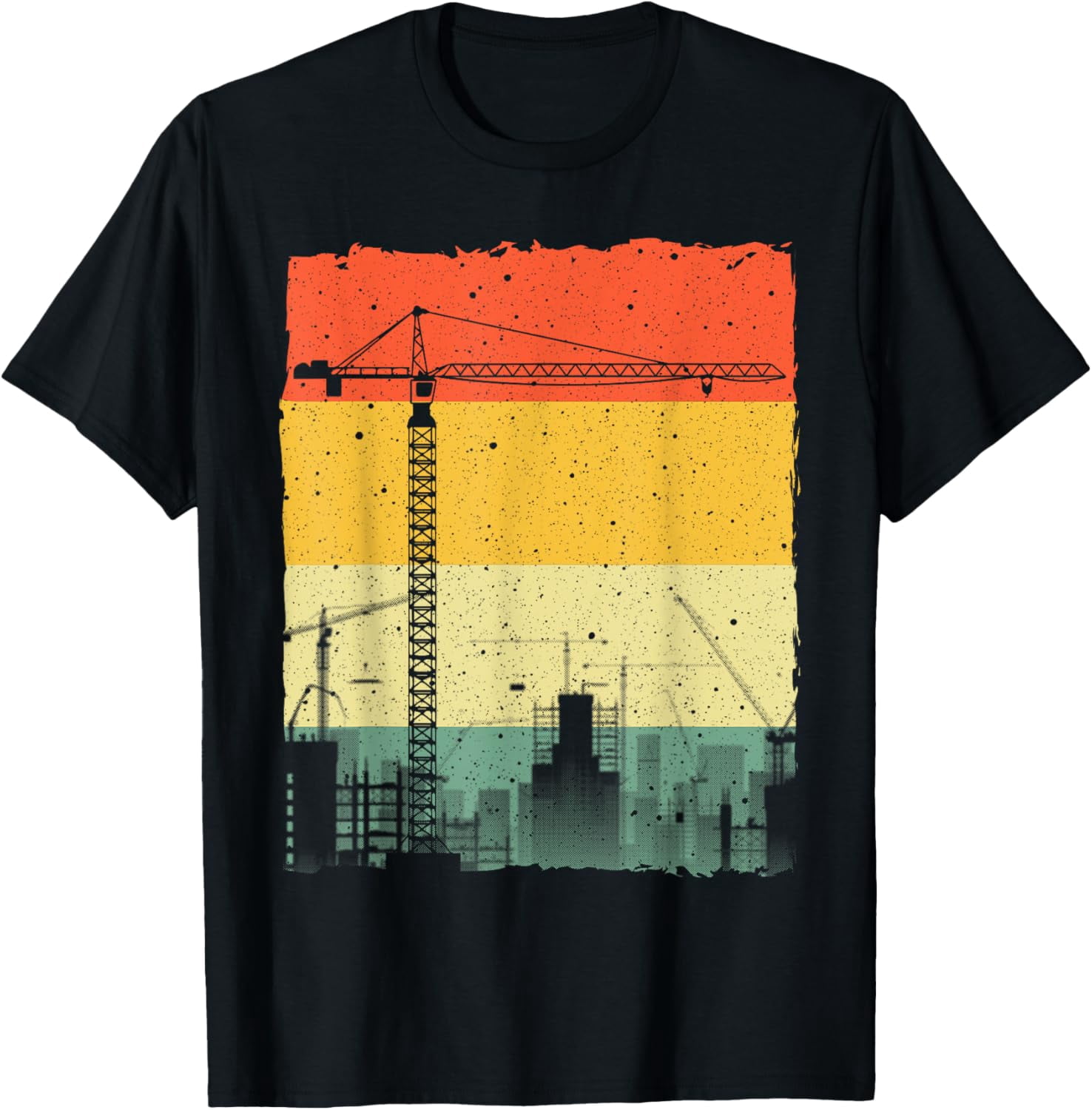Best Tower Crane Design For Men Women Tower Crane Operator T-Shirt ...
