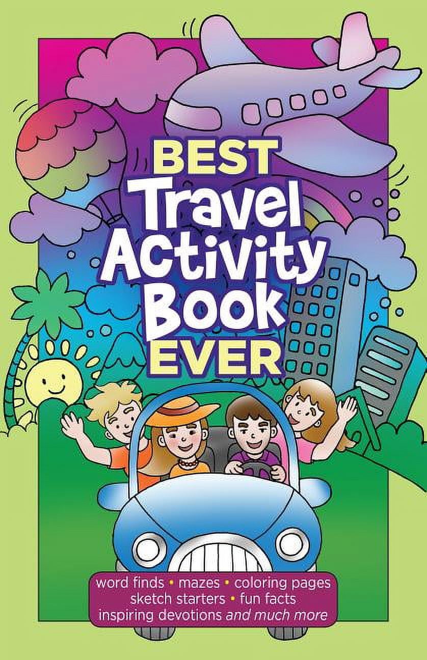 Best Travel Activity Book Ever: Word Finds, Mazes, Coloring Pages ...