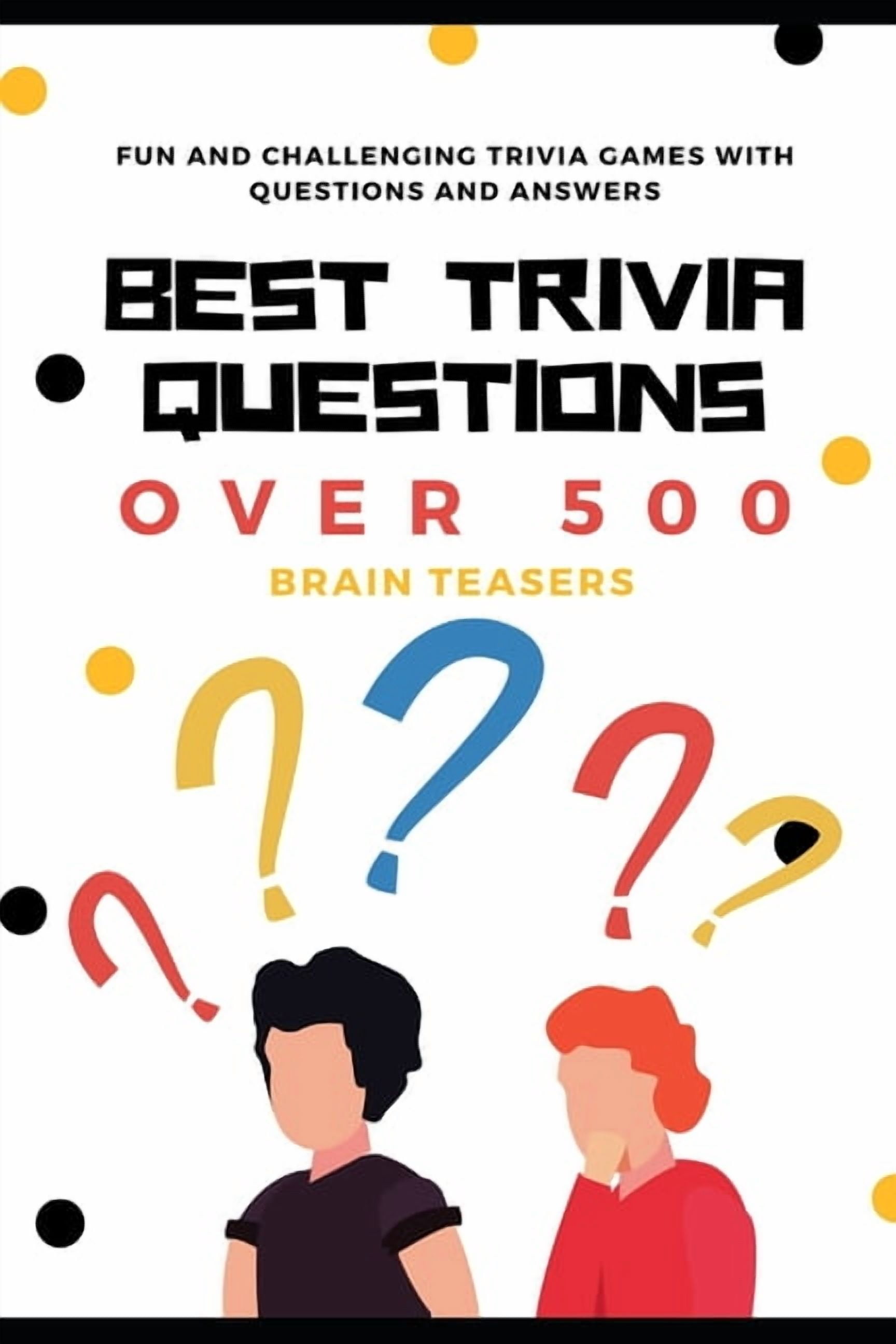 Best Trivia Questions: Fun and Challenging Trivia Games with Questions ...