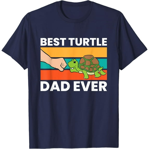 Best Turtle Dad Ever Love Sea Turtles Unisex T-Shirt for Men Women Kids ...