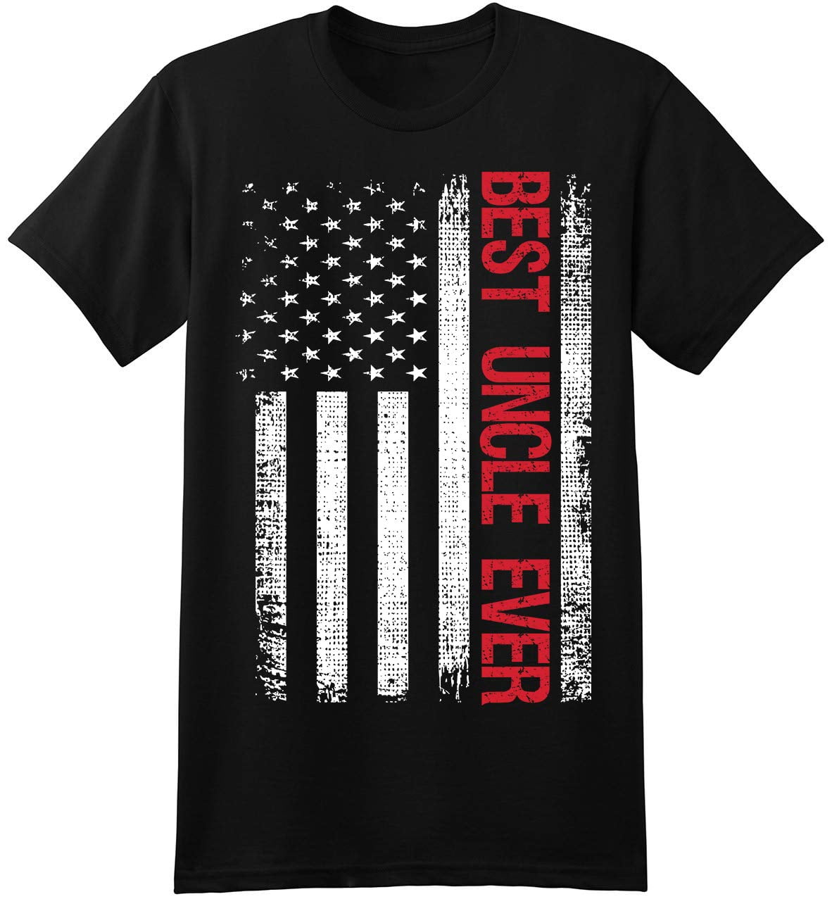 Best Uncle Ever American Flag T-Shirt, Funny Sarcastic Uncle T-Shirt ...