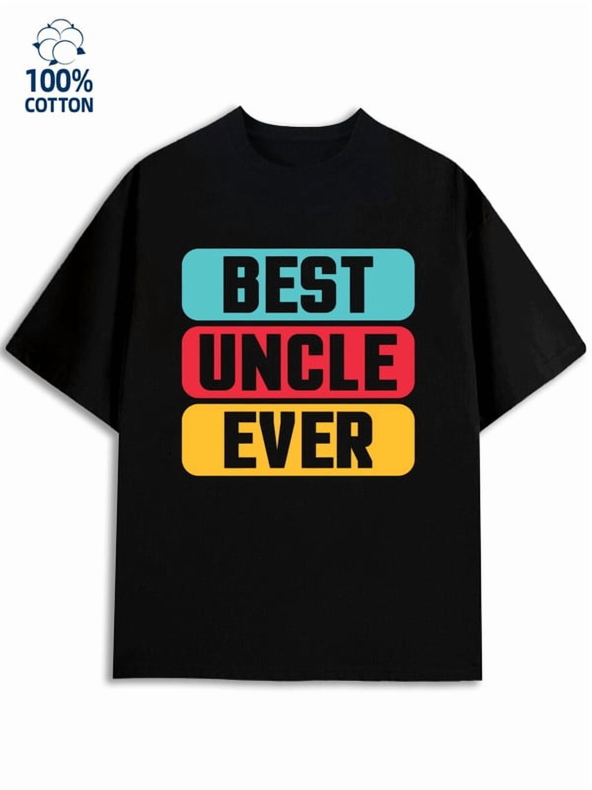 Best Uncle Ever men funny humor 180G 100% Cotton black funny humor ...