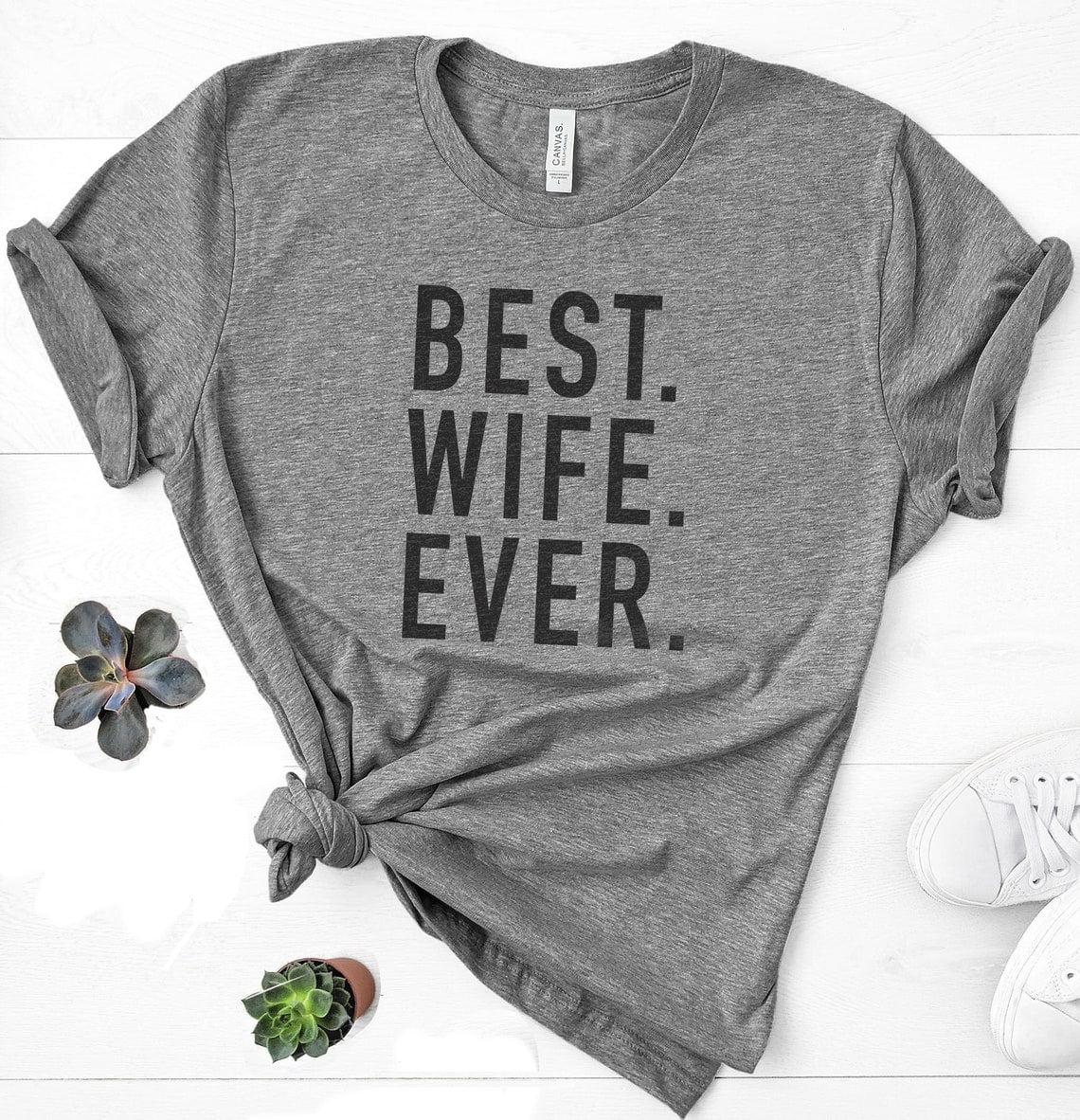 Best Wife Ever Husband Marriage Anniversary Loving Lifelong Partner T ...