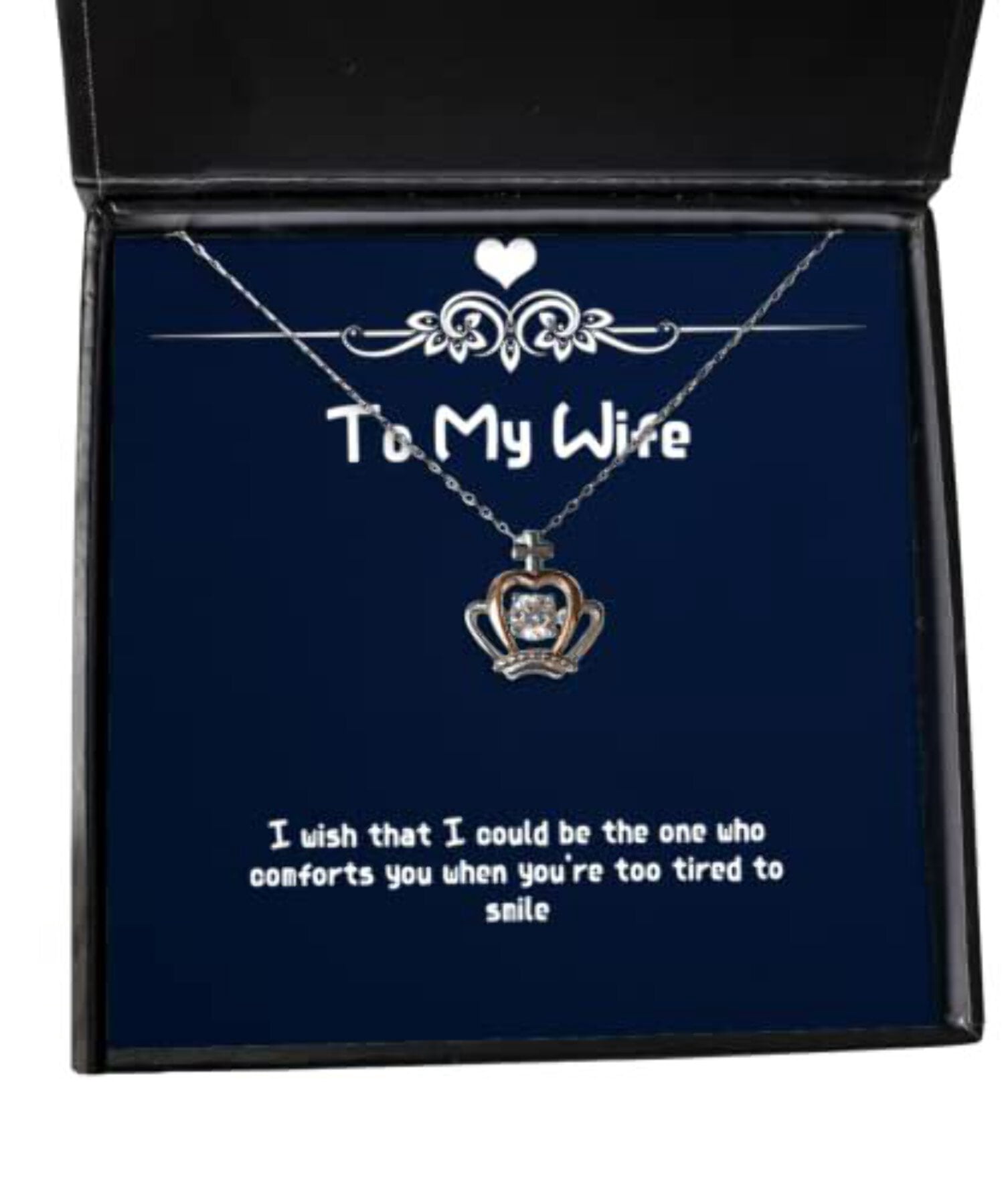 Best Wife Gifts, I Wish That I Could be The one who Comforts You ...