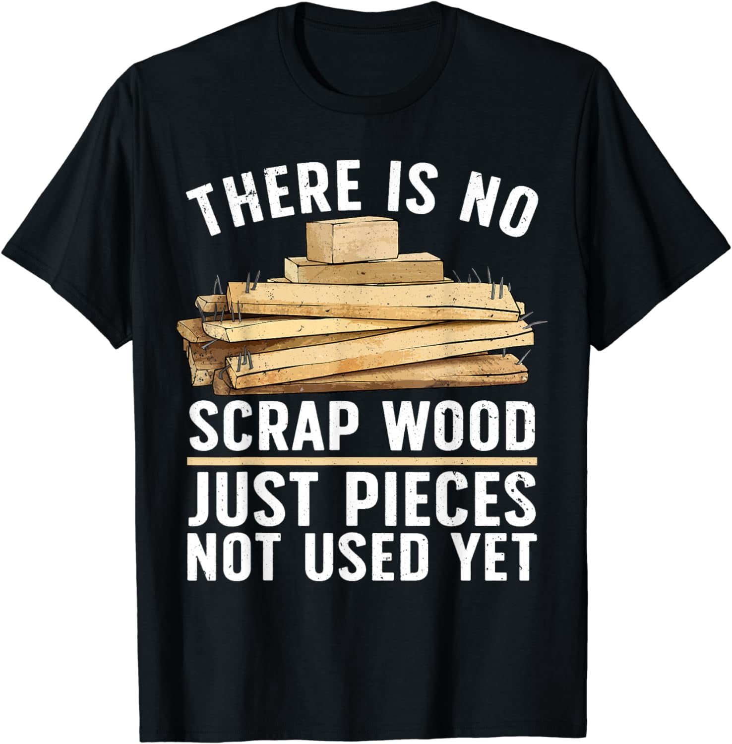 Best Woodworking Design For Men Women Woodworker Wood Tools T-Shirt ...