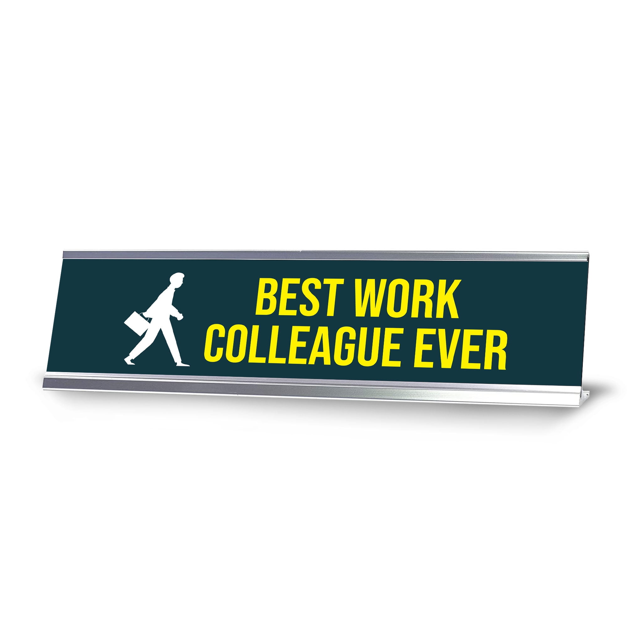 Best Work Colleague Ever, Silver Frame Desk Sign (2x8) - Walmart.com