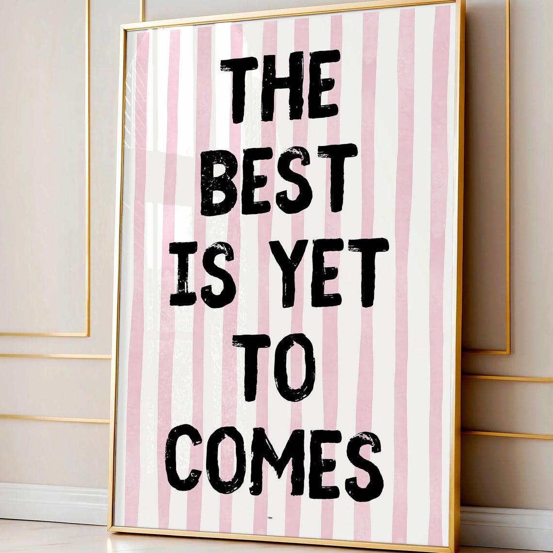 The Best Is Yet To Come Poster, Fortune Cookie Affirmation Printable ...