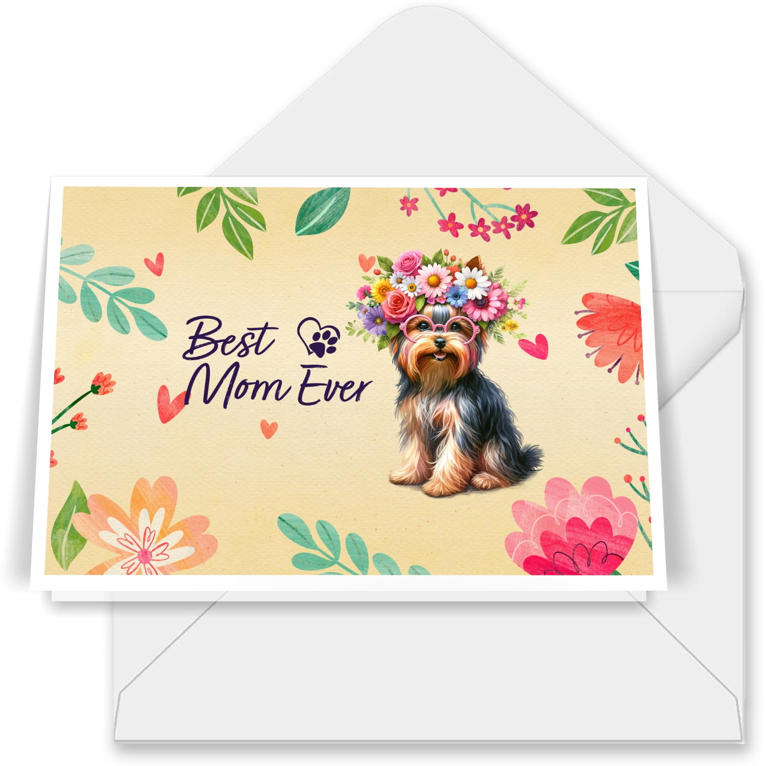 Best Yorkshire Terrier Mom Ever Happy Mother's Day 7x5in Folded ...