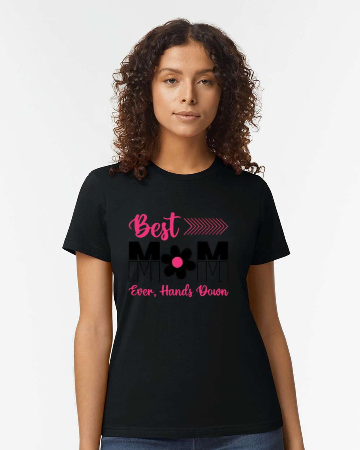 Best Mom Ever Mothers Day Classic Design For The Worlds Number One Super Mother T Shirt For Men