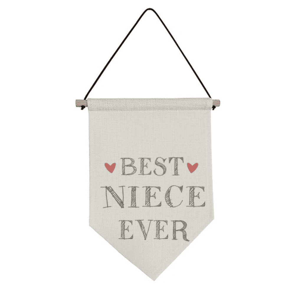 Best niece ever Quote Heart Canvas Flag Hanging Wall Art Decor Banner ...