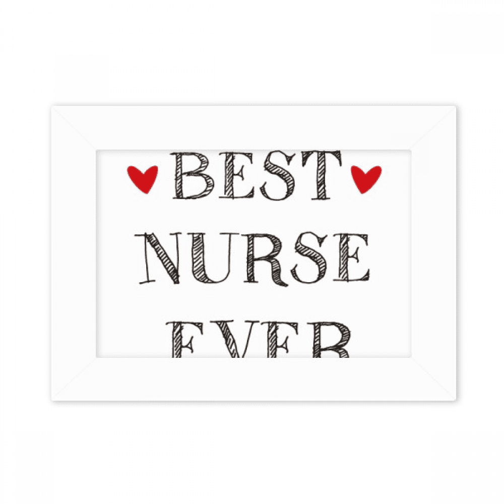 Best nurse ever Quote Respected Photo Mount Frame Picture Art Painting ...