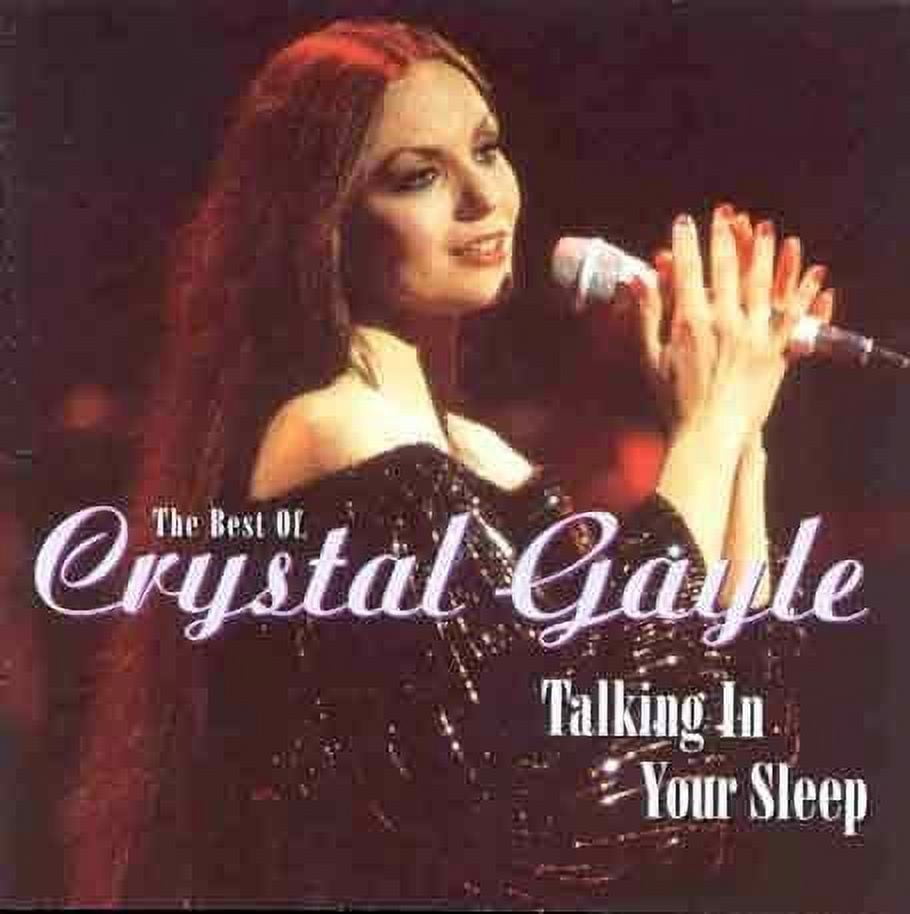 Pre-Owned Best of Crystal Gayle: Talking in Your Sleep by Crystal Gayle ...