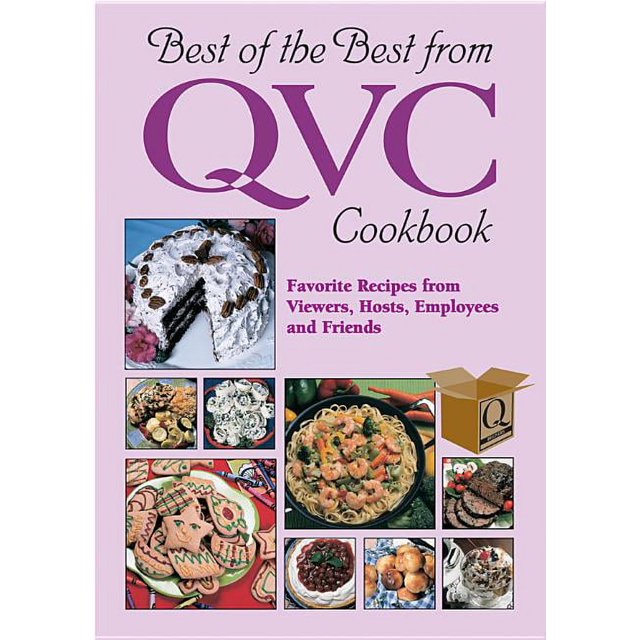 Best of the Best from QVC Cookbook: Favorite Recipes from Viewers ...