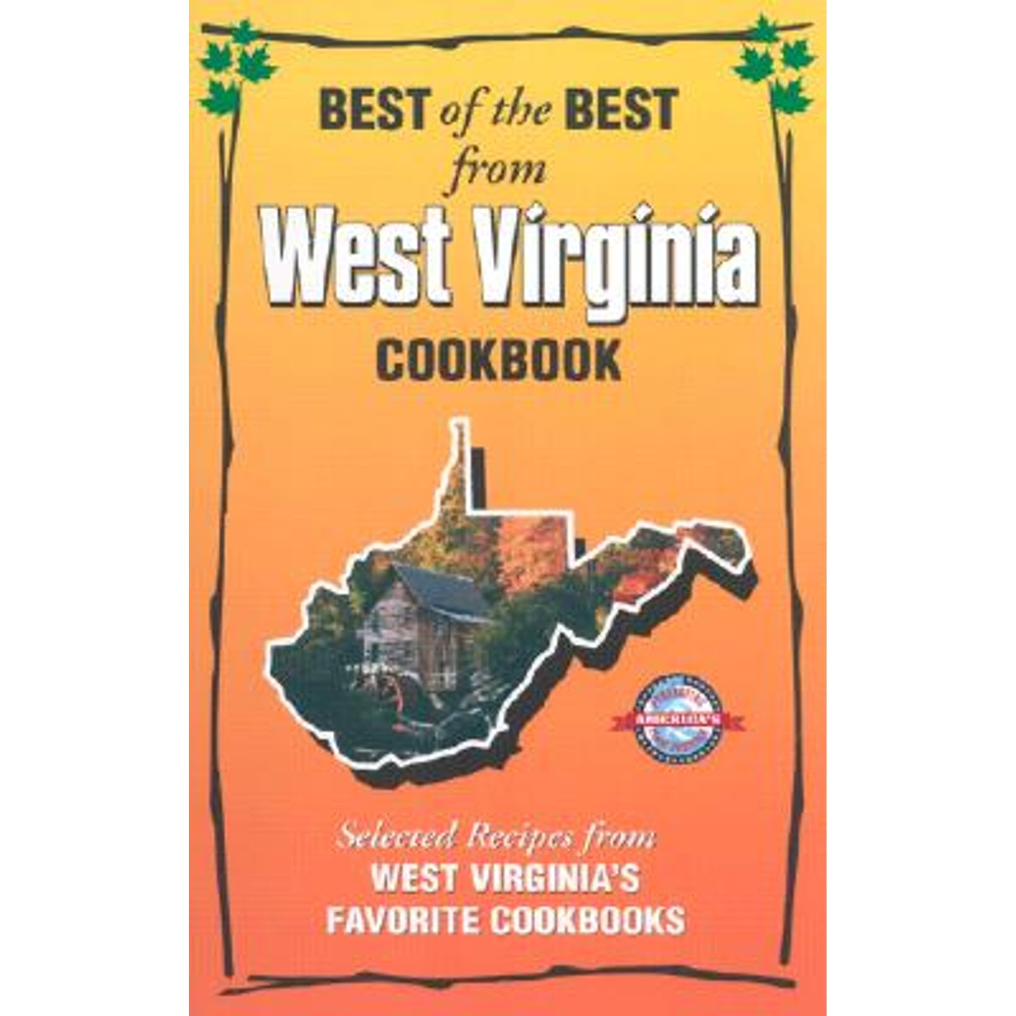 Pre-Owned Best of the Best from West Virginia Cookbook: Selected ...