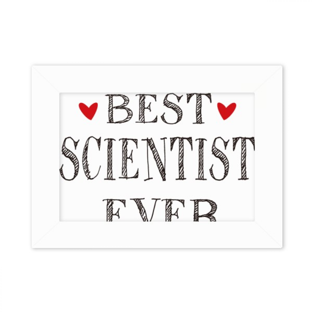 Best scientist ever Quote Profession Photo Mount Frame Picture Art ...
