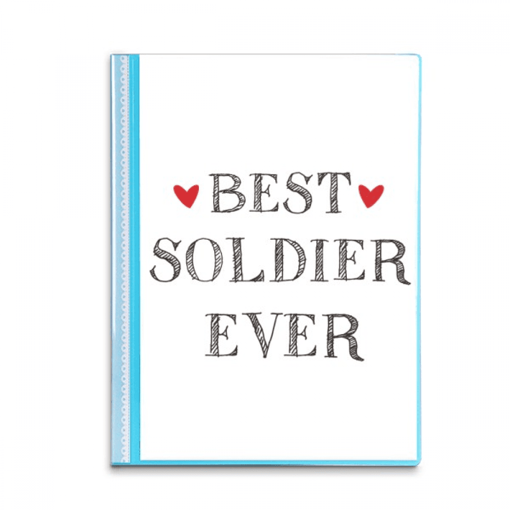 Best soldier ever Quote Profession Book Sheet Protectors Portfolio ...