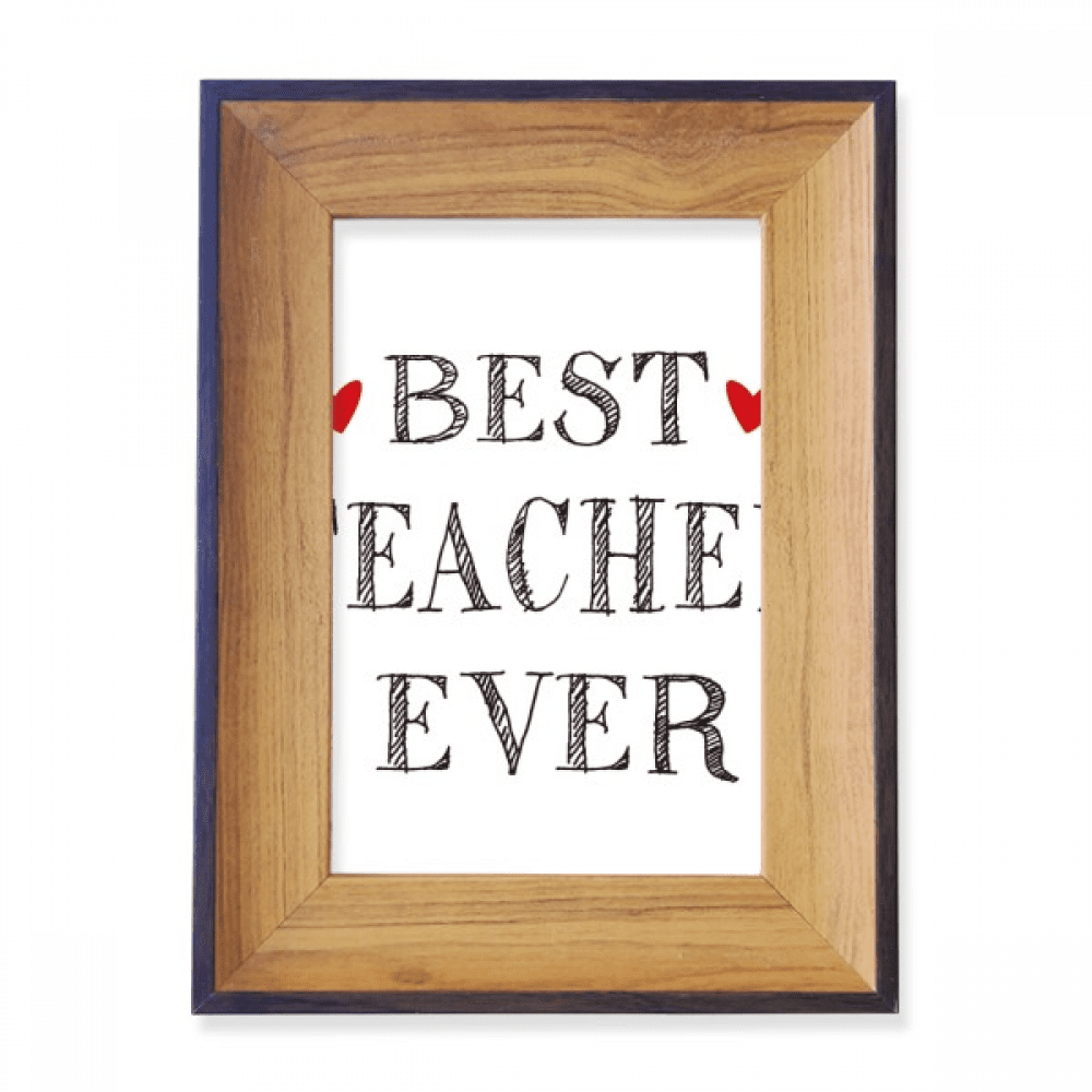 Best teacher ever Quote Respected Photo Frame Exhibition Display Art ...