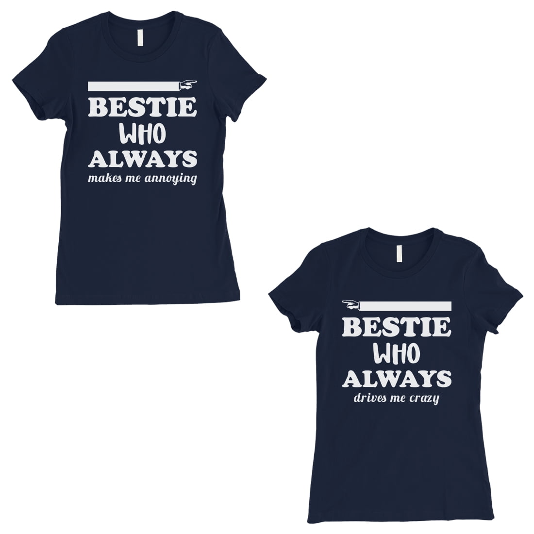 Bestie Always Womens Navy BFF Matching T-Shirts Funny Birthday Gift ...