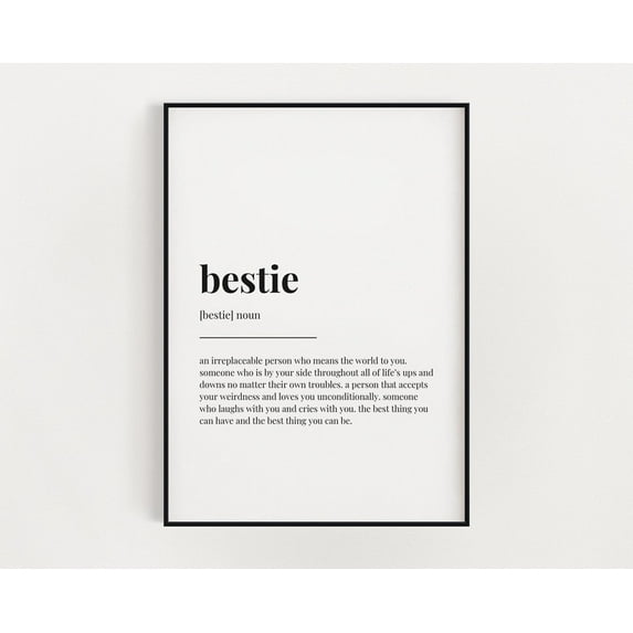 Bestie Definition Meaning, Wall Art, Best Friend Gift, Print Home Decor ...