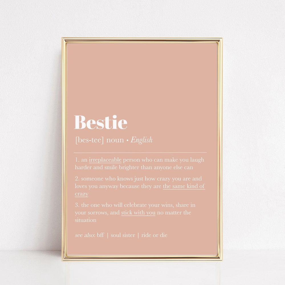 Bestie Definition Print, Gift Friend, Bridesmaid Gift, Best Friend Gift ...