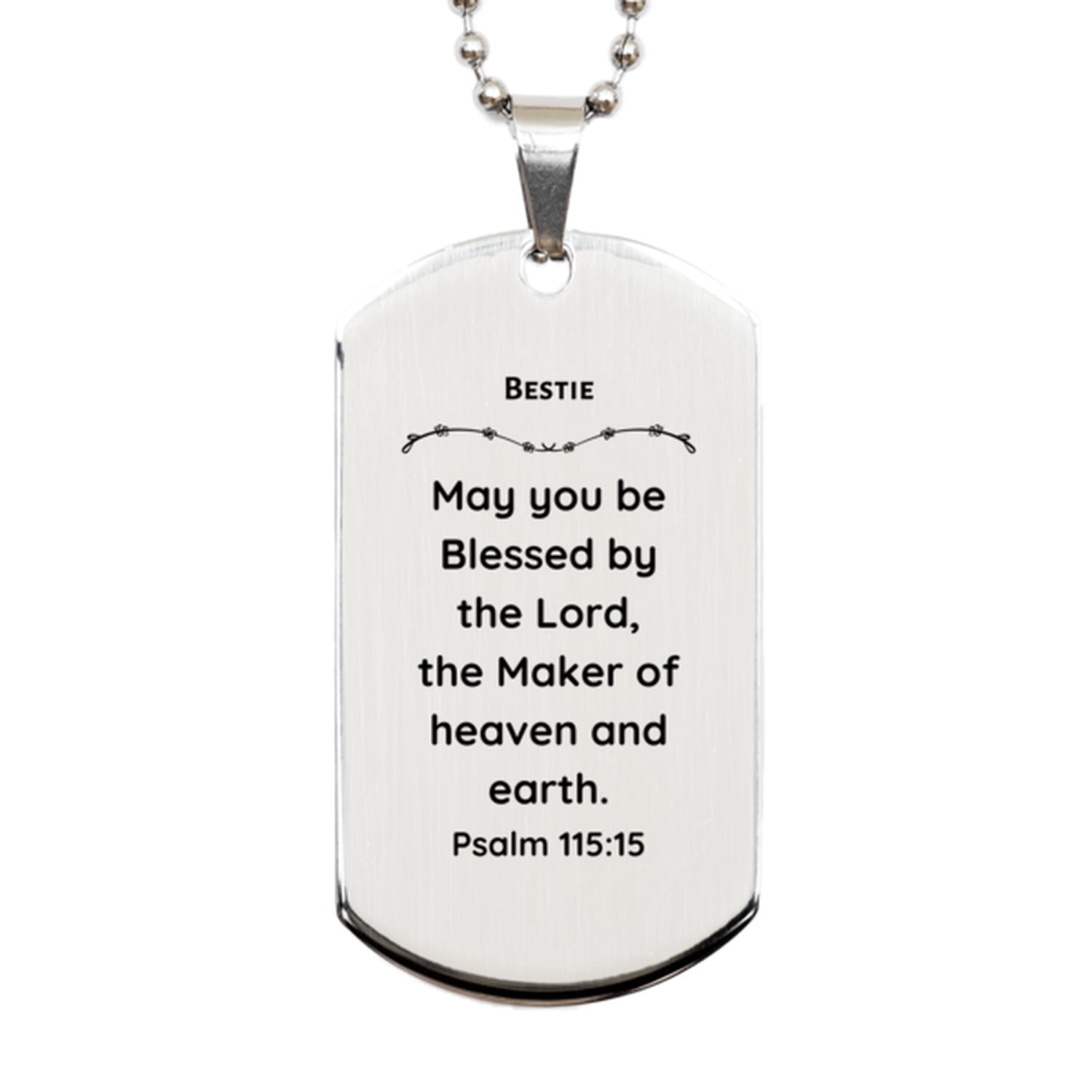 Bestie Engraved Silver Dog Tag - May You Be Blessed by the Lord ...