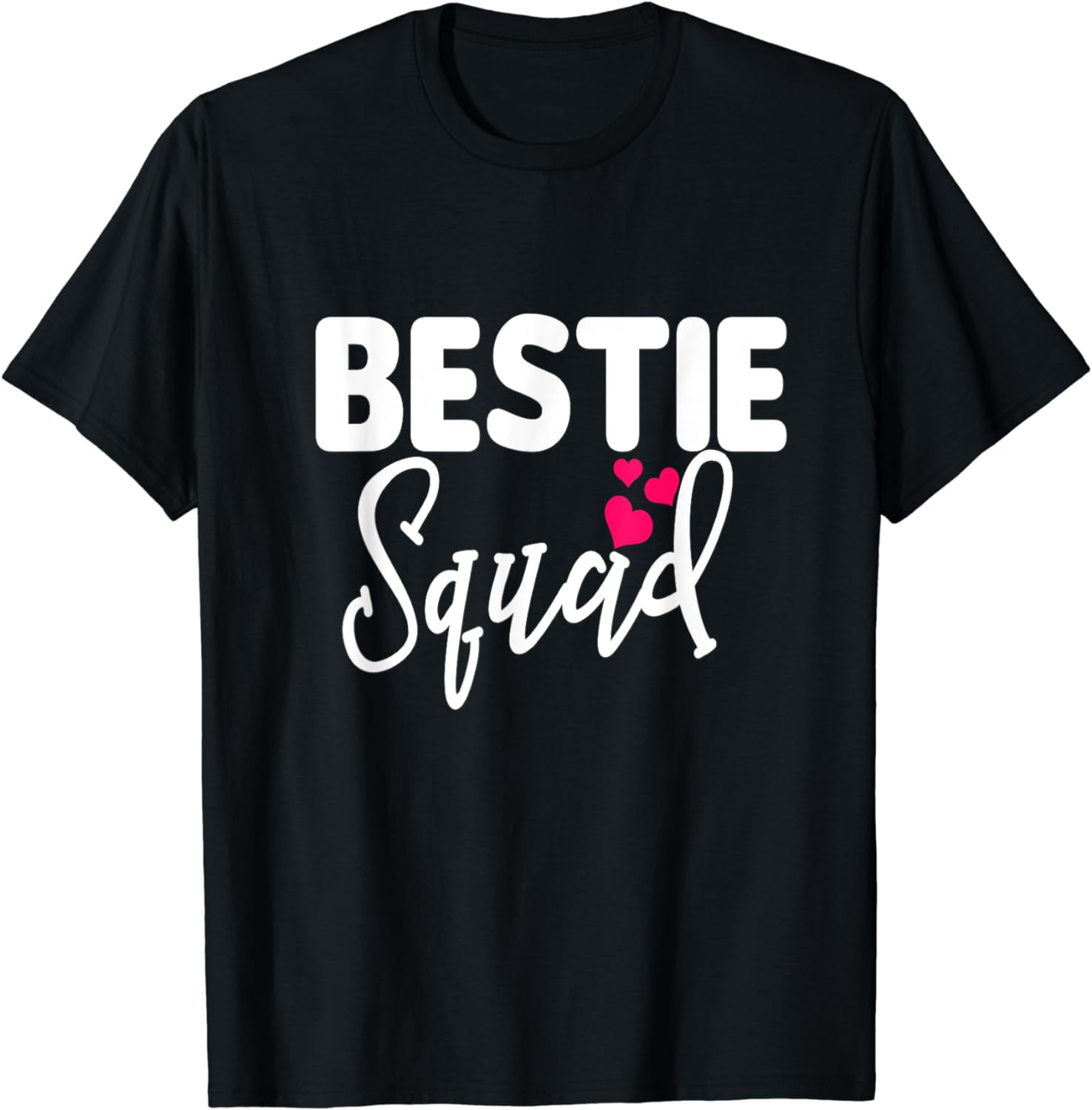 Bestie Squad Shirt Matching BFF Friend Crew Hearts T-Shirt - Walmart.com