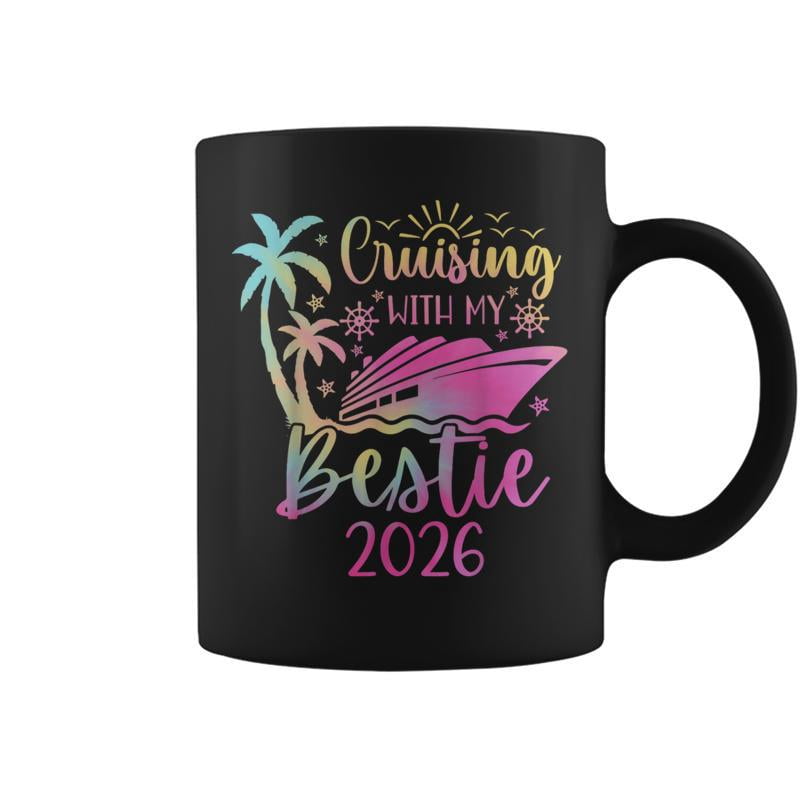 Besties Cruise Trip Matching Cruising With My Bestie 2026 Co - Walmart.com