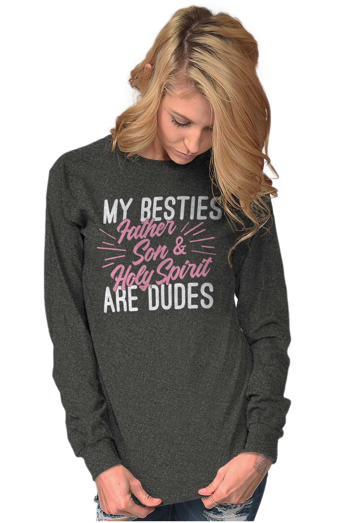 Besties Father Son Holy Spirit Women Plus Size Long Sleeve Tee Brisco ...