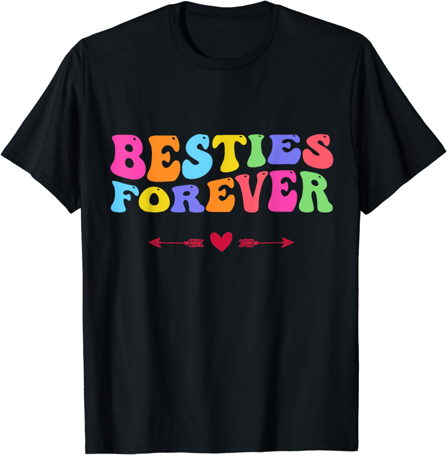 Besties Forever BFF Best Friendship Heart Team Funny T-Shirt - Walmart.com