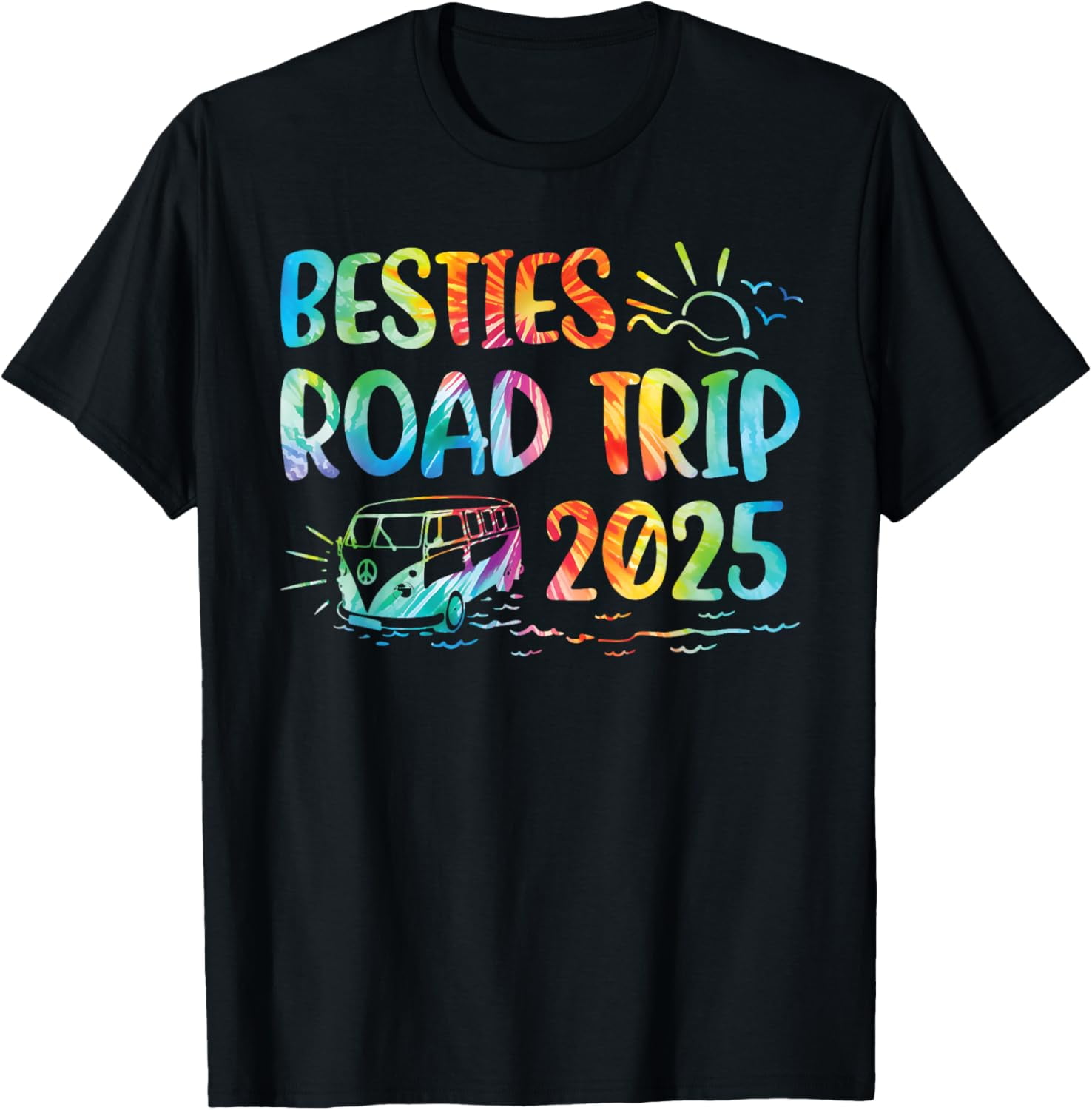Besties Road Trip 2025 Tie Dye Vacation Adventure Camping T-Shirt ...