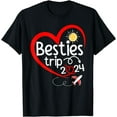 Besties Trip 2024 Girls Weekend Trip Sisters Trip 2024 T Shirt