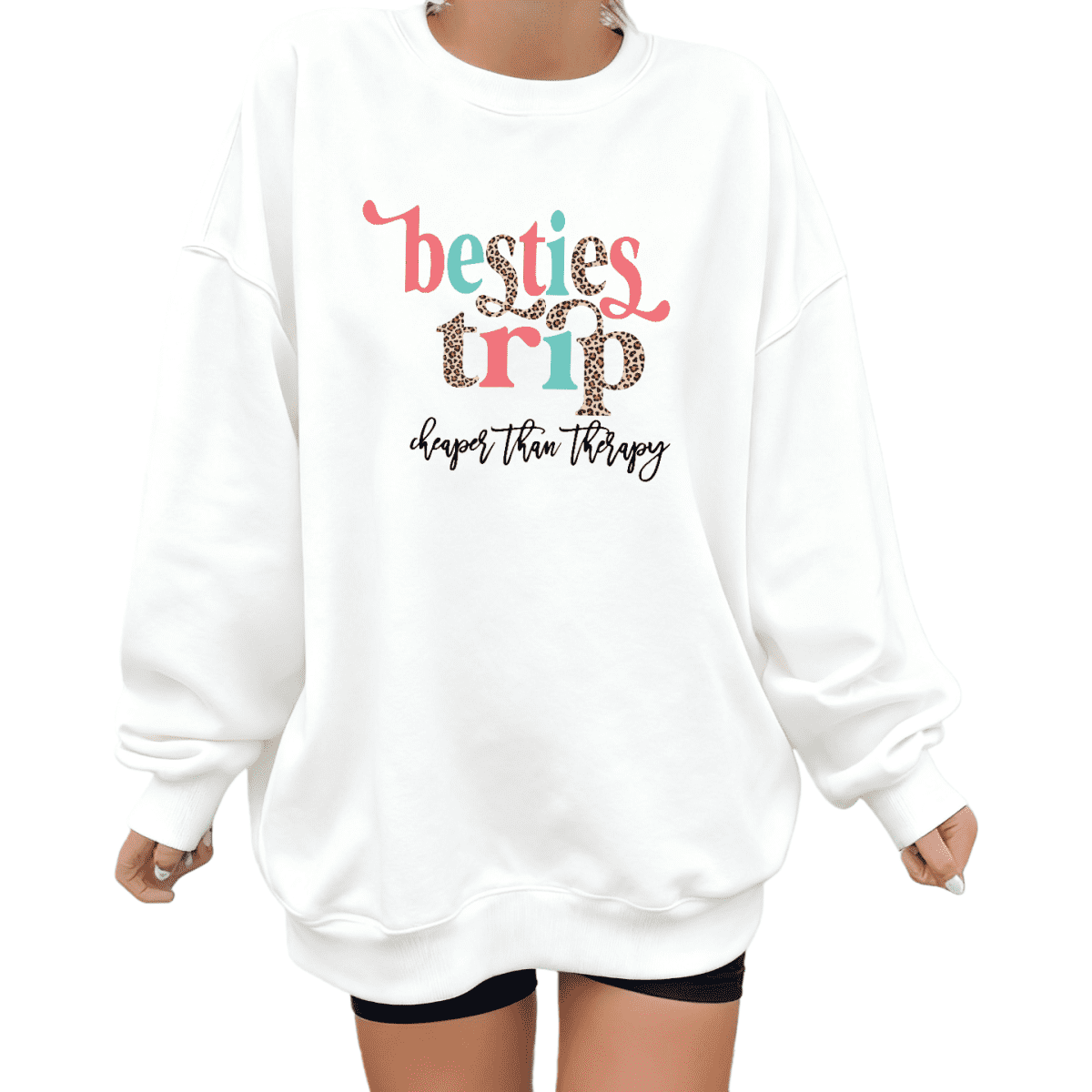 Besties Trip Cheaper Than Therapy Color Leopard Print Sweatshirt ...
