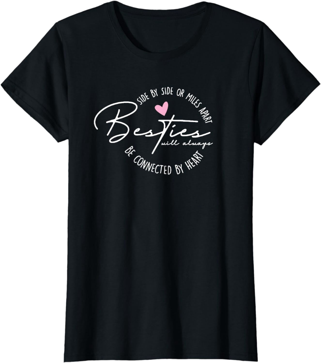 Besties will always be connected by Heart | BFF Best Friends Cotton T ...
