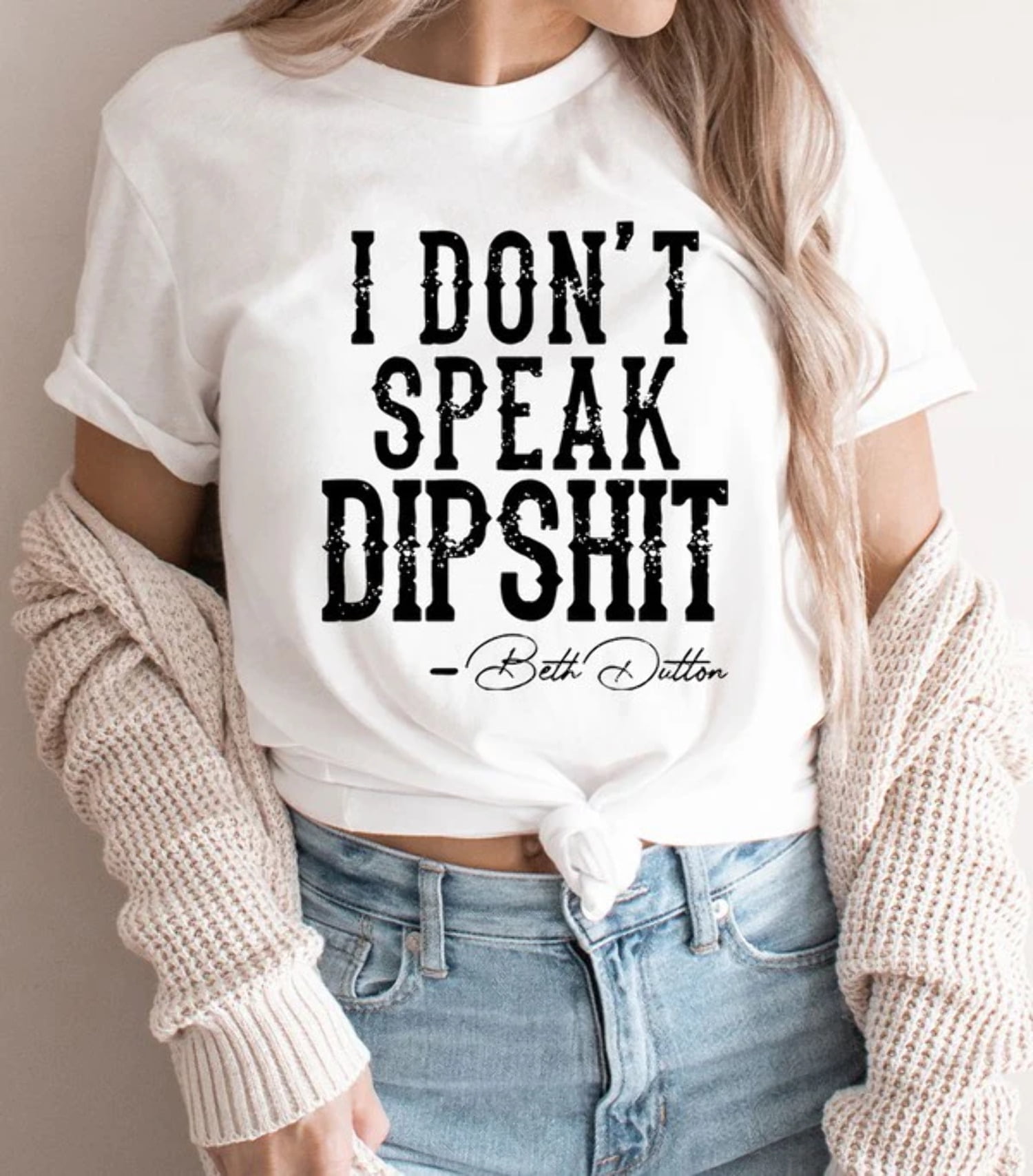 Beth Dutton Dipshit Graphic Tee T-Shirt - Walmart.com