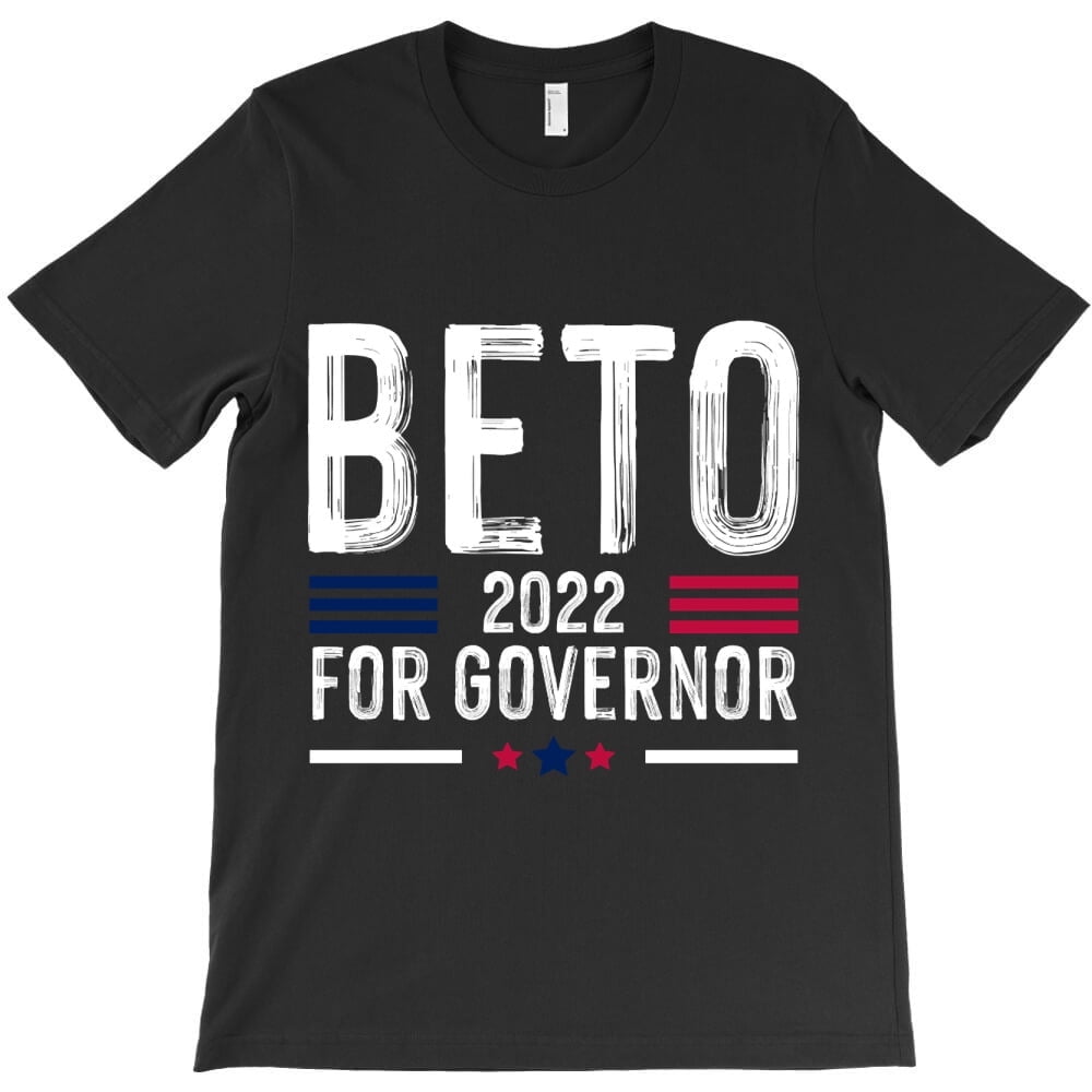 Beto For Texas Governor 2025 Political Campaign Sign Election Graphic H13358 Unisex T-Shirt, Up ...