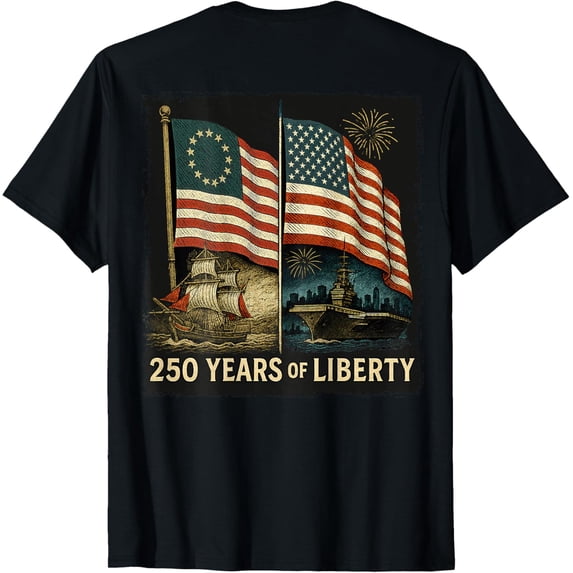 Betsy Ross Flag 250 Years Liberty T-Shirt - Walmart.com