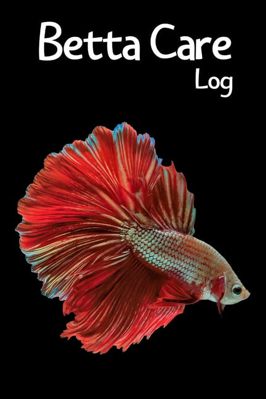 Betta Care Log : Customized Compact Betta Aquarium Logging Book ...