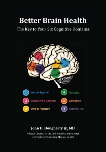 Pre-Owned Better Brain Health: The Key to Your Six Cognitive Domains ...