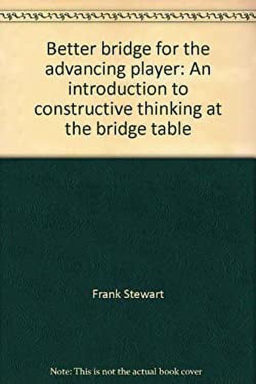 Pre-Owned Better bridge for the advancing player: An introduction to ...