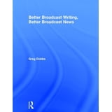 Better Broadcast Writing, Better Broadcast News, (Paperback) - Walmart.com